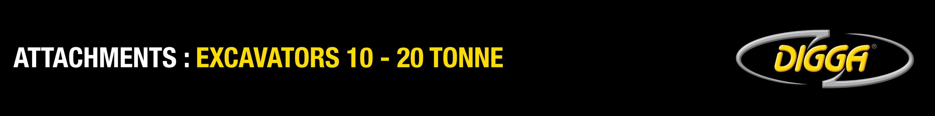 Digga Attachments for Excavators 10-20t